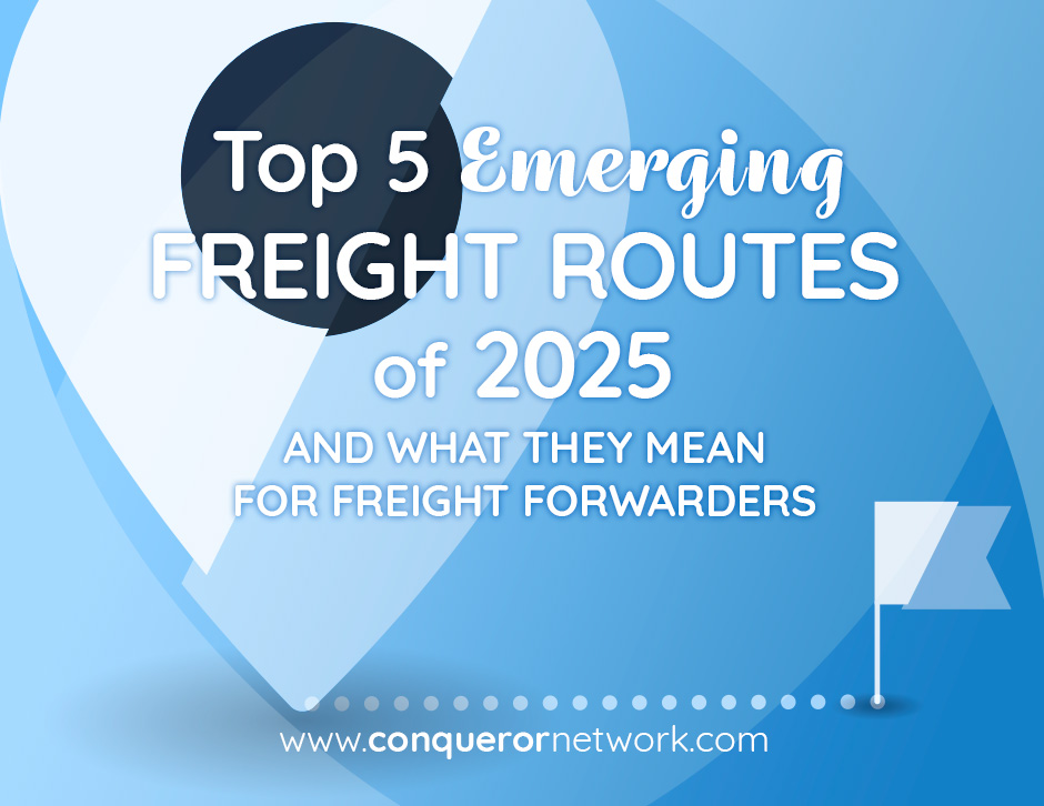 Key Freight Routes and What They Mean for Freight Forwarders